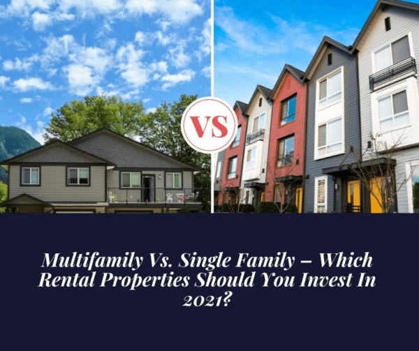 Multifamily Vs. Single Family - Learn More About The Differences!